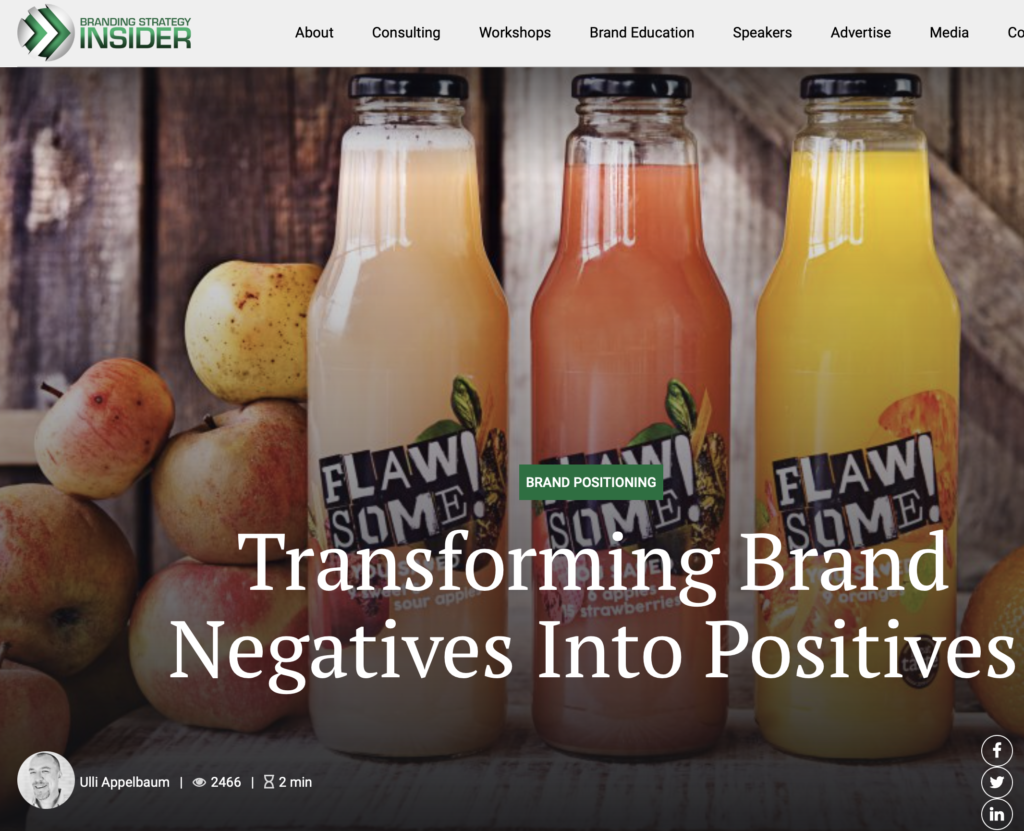"Transforming Brand Negatives Into Positives" On Branding Strategy ...